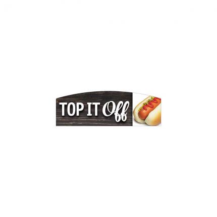 Top It Off Hot Food-Inspired 24"W x 8"H Graphic Header | PanelRak
